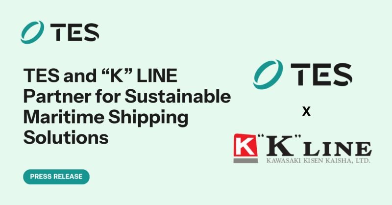 TES and “K” LINE partner for sustainable maritime shipping solutions ...